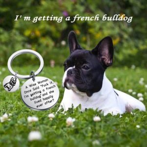 TGBJE French Bulldog Gift Dog Mom Gift A Wise Woman Getting A French Bulldog and Lived Happily Ever After Dog Owner Gift (French Bulldog)