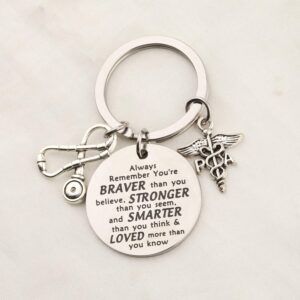 Physicians Assistant Gifts PA Keychain Physician Assistant Graduation Gift PA Student Inspiration Gifts You are Braver Stronger Smarter Than You Think (keychain PA)