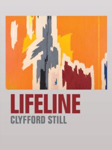 lifeline: clyfford still