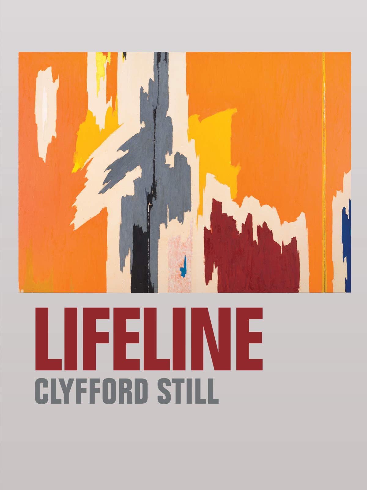 Lifeline: Clyfford Still