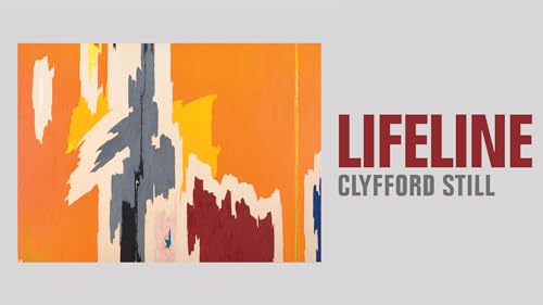 Lifeline: Clyfford Still