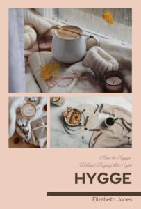 hygge: how to hygge without buying into the hype