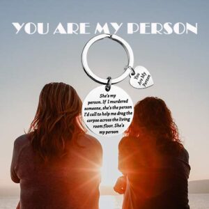 MAOFAED Best Friend Gift BFF Gift You Are My Person Keychain Friendship Gift Girlfriend Gift Spouse Jewelry Gift For Her