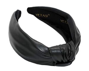 yetasi headbands for women black trendy head bands for women's hair leather knotted headband for women is a top knot womens headbands fashion designer