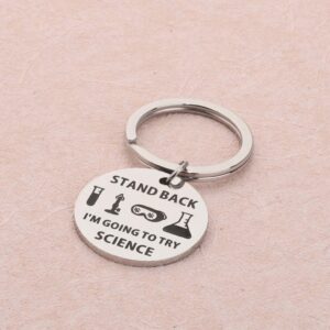 WSNANG Scientist Gift Stand Back I'M Going To Try Science Keychain Science Lover Laboratory Gifts Biology Chemistry Teacher, Student Gift Science Graduation Gift (Scientist Keychain)