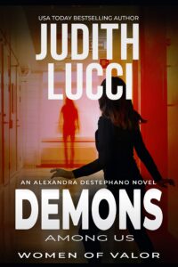 demons among us: the alexandra destephano psychological medical thriller novels (woman of valor)