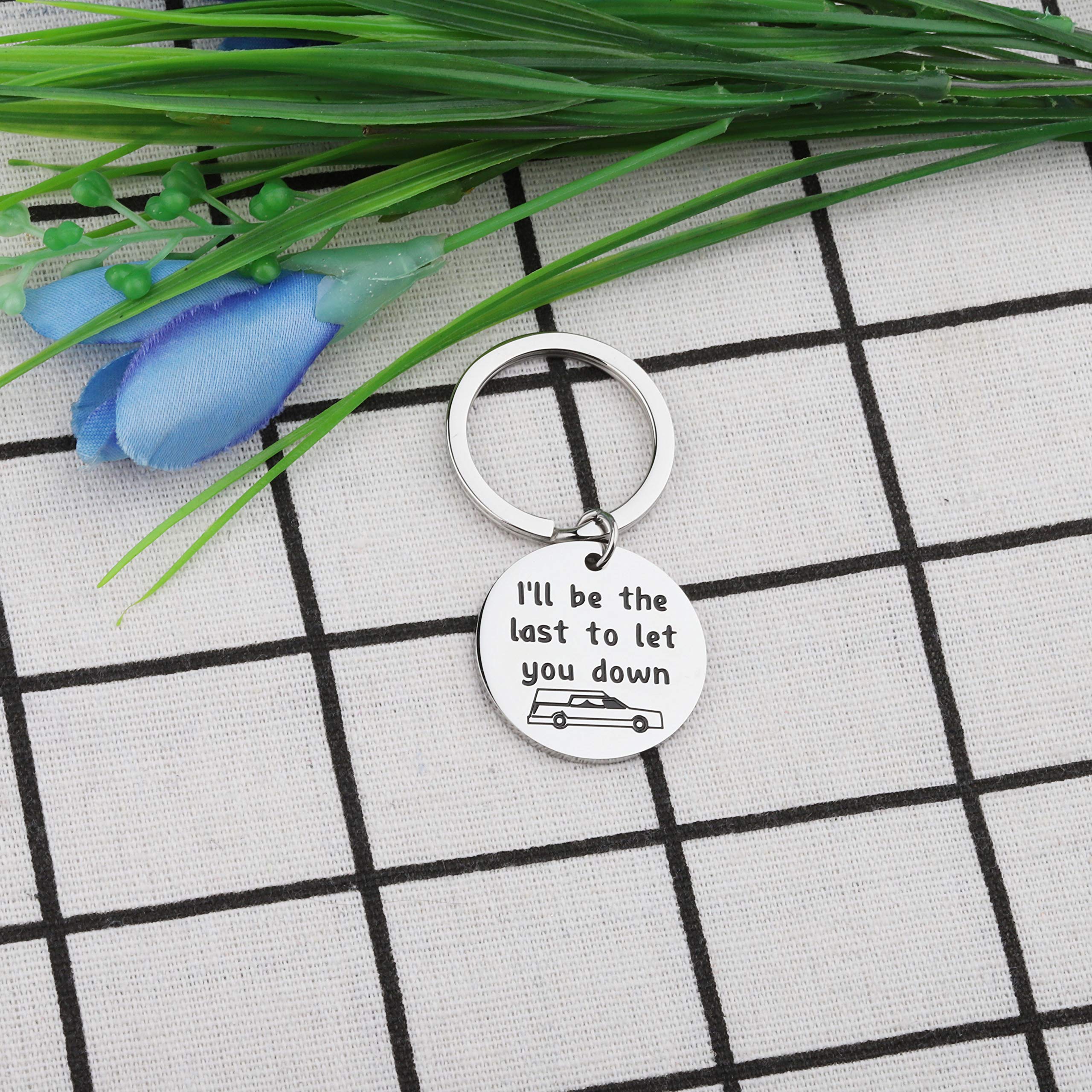 BAUNA Funeral Director Keychain I’ll Be The Last To Let You Down Last Mortician Gift Dark Humor Jewelry Gift for Mortician Friend (Funeral Director Keychain)