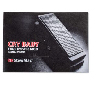 stewmac cry baby true bypass pedal mod