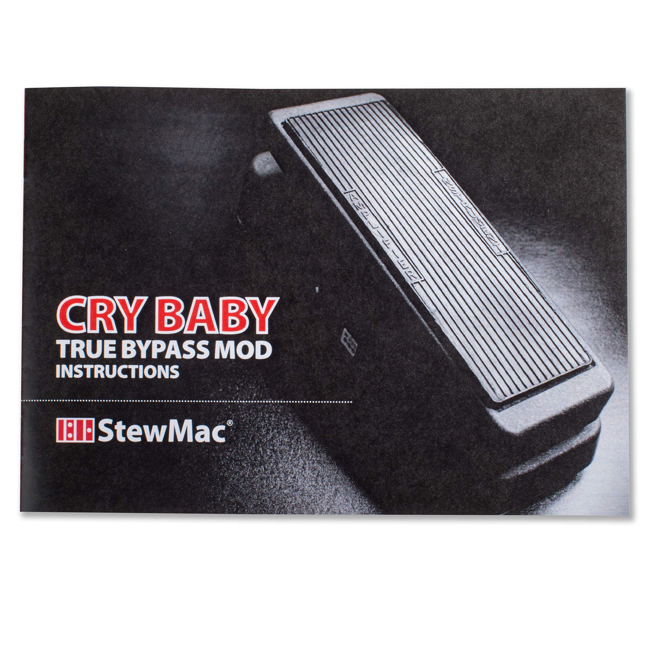 StewMac Cry Baby True Bypass Pedal Mod