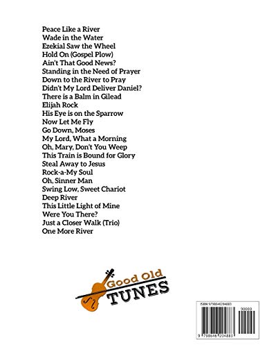 Gospel Songs and Spirituals Violin Duets with Guitar Chords and Lyrics: for Beginning to Intermediate Violin in First Position and Easy-to-Play Keys (Good Old Tunes Violin Music)