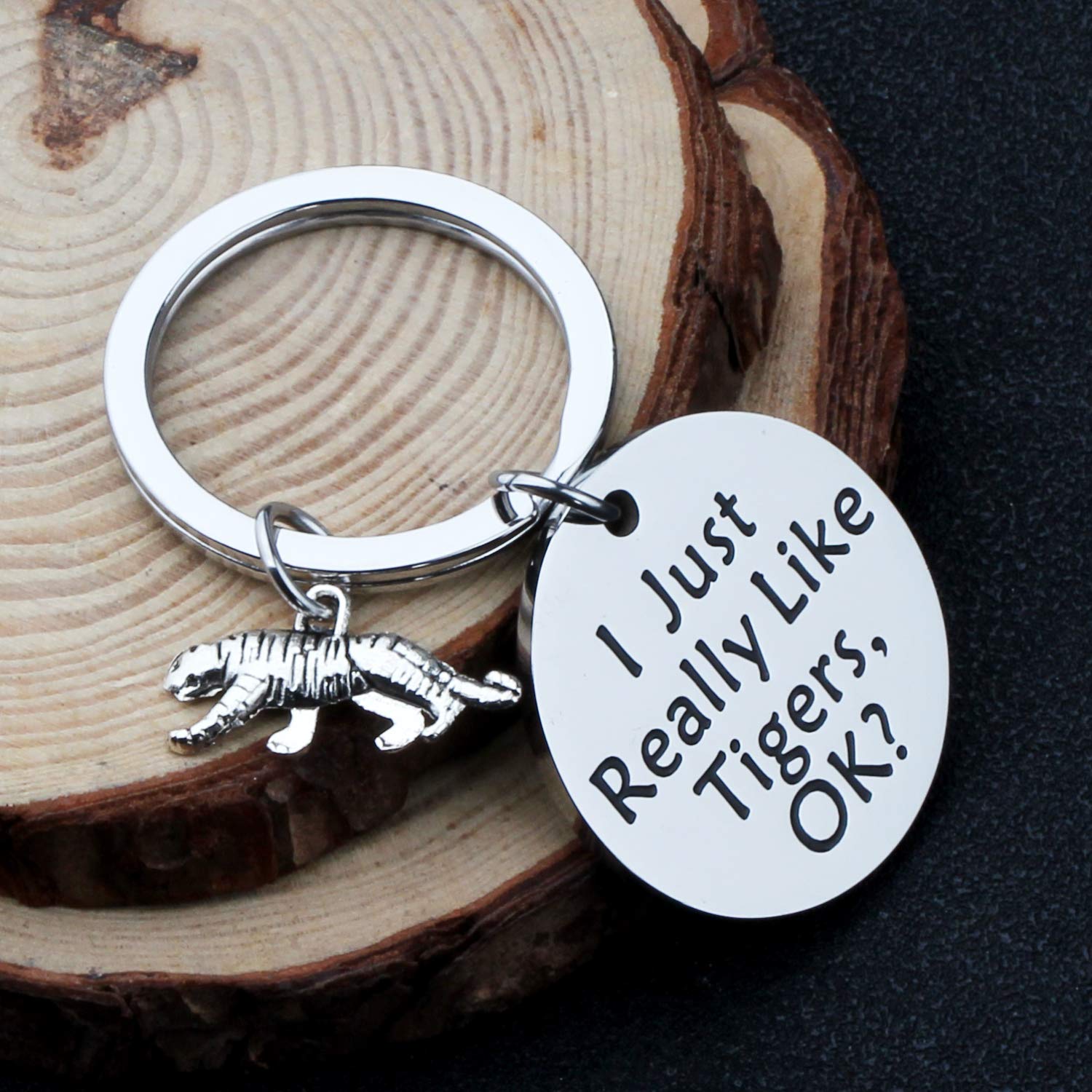 LQRI Funny Tiger Keychain Tiger Lover Gifts I Just Really Like Tigers OK Keychain Cute Tiger Gift for Animal Lover Zoo Keeper(k- tigers)