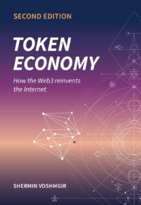 token economy: how the web3 reinvents the internet (token economy: how the web3 reinvents the internet (english original & foreign language translations) book 1)