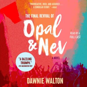 the final revival of opal & nev