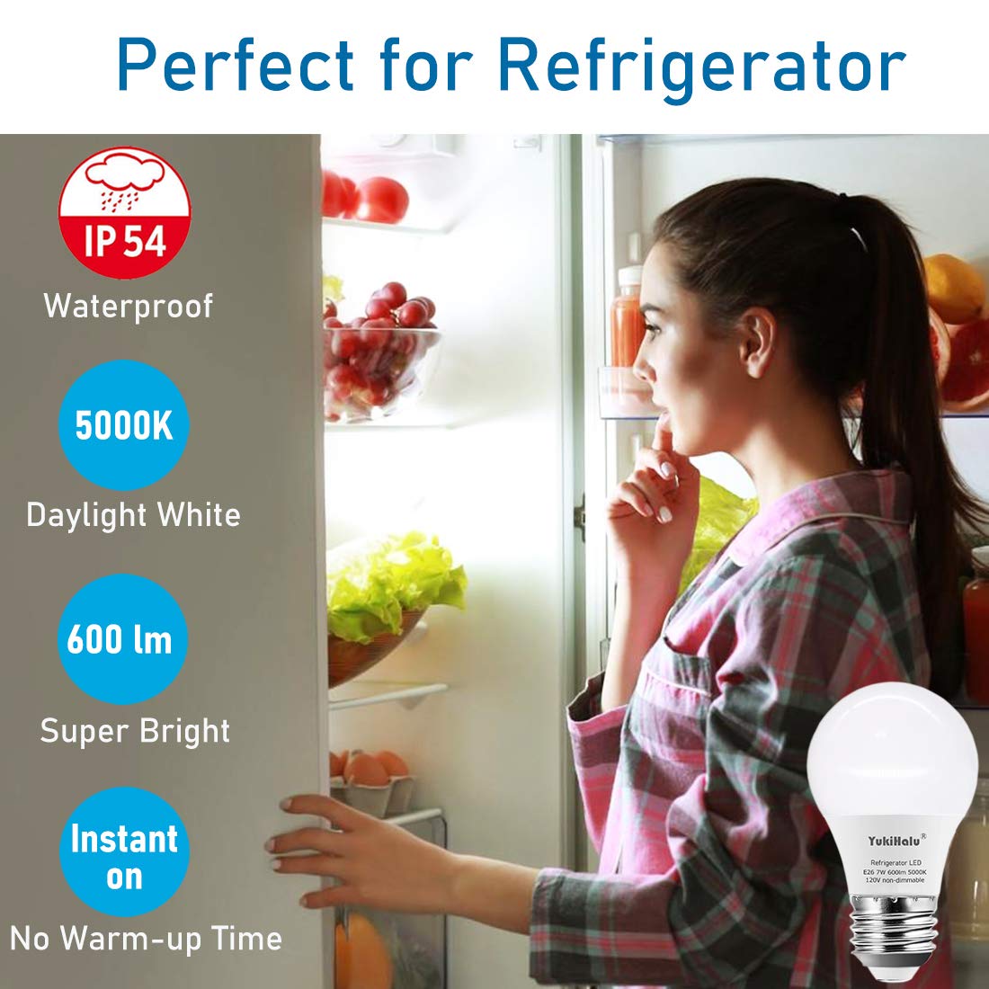 YukiHalu, A15 Appliance Light Bulb, 60W Equivalent for Range Hood/Refrigerator Light Bulb/Ceiling Fan Light, 600 Lumens 7W 120V 5000K Daylight E26 Base, Waterproof, Not Dim