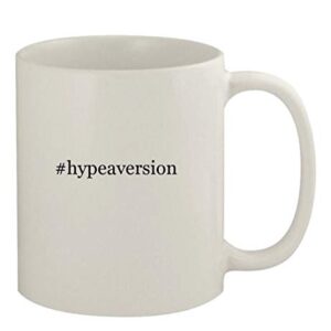 Knick Knack Gifts #hypeaversion - 11oz Ceramic White Coffee Mug, White