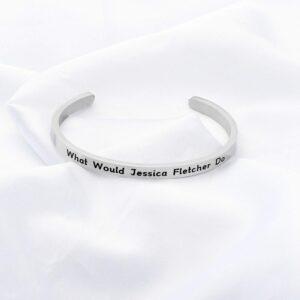 ENSIANTH What Would Jessica Fletcher Do (Jessica Fletcher Cuff)