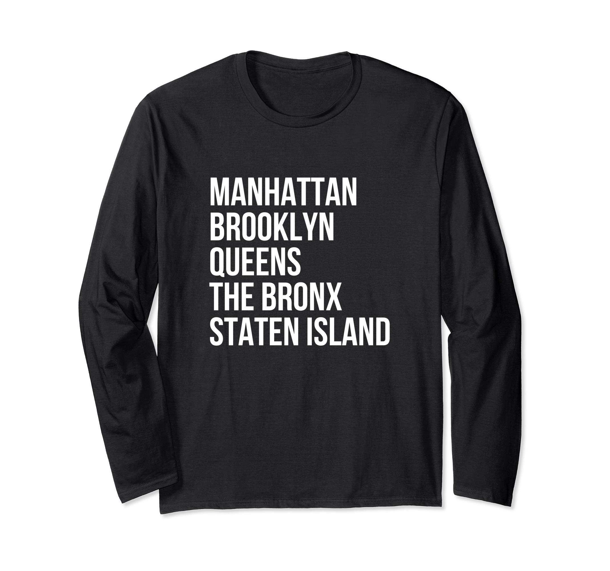 Manhattan, Brooklyn, New York City Five Boroughs NYC Long Sleeve T-Shirt