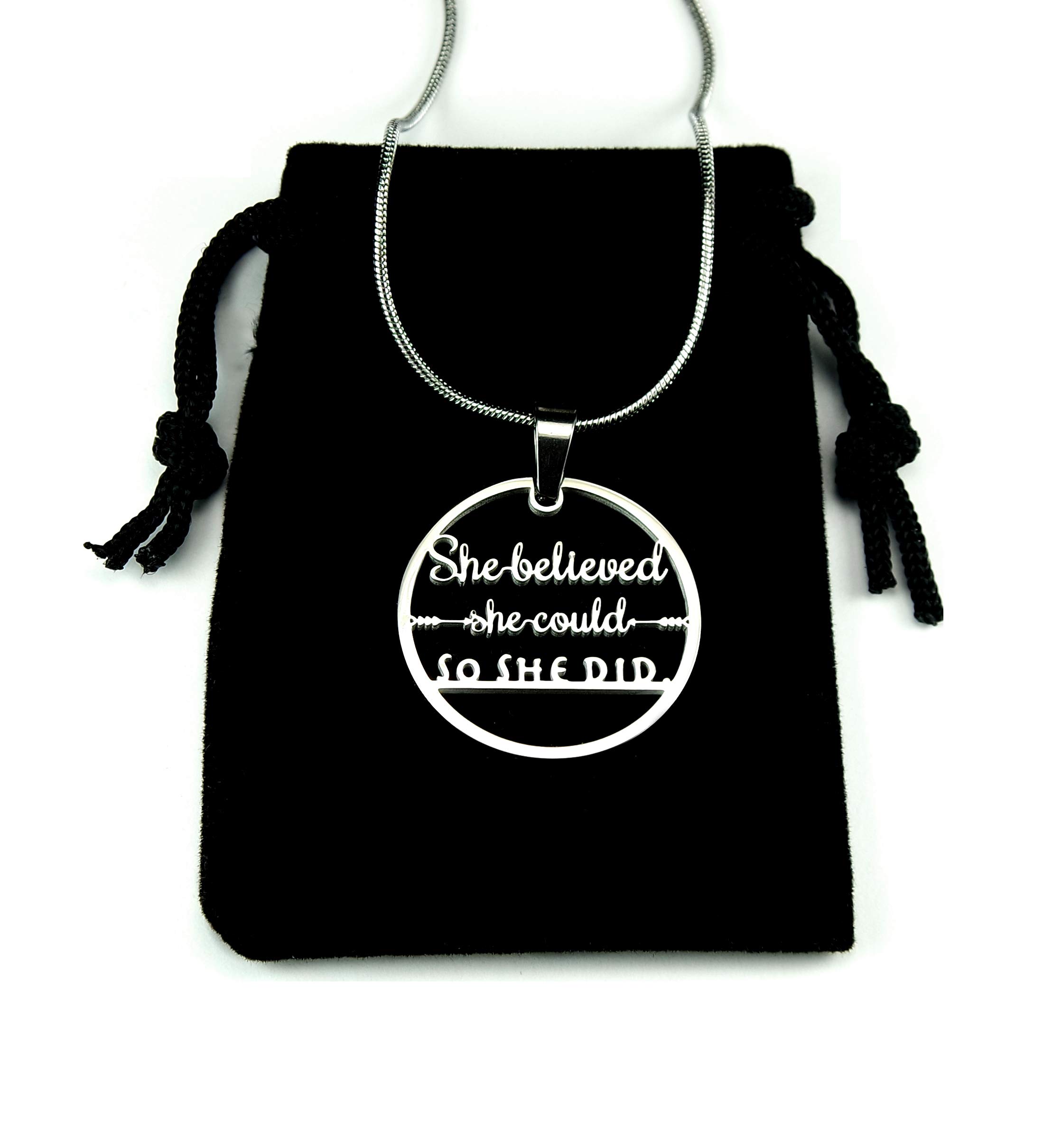 Ann Claridge She Believed She Could So She Did Necklace, 20" Chain, Pure 304 Stainless Steel, Motivation Jewlery Encouragement Gift