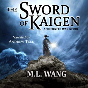 the sword of kaigen: a theonite war story