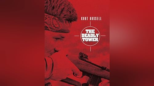 The Deadly Tower