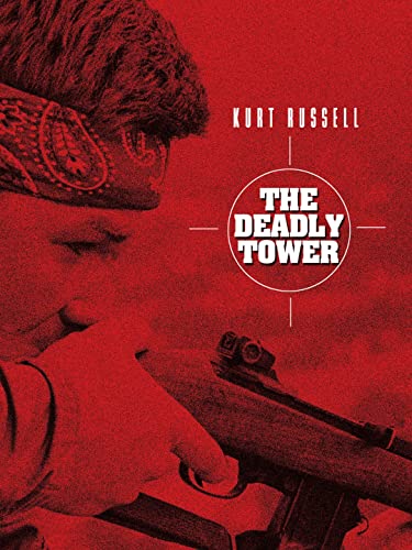 The Deadly Tower