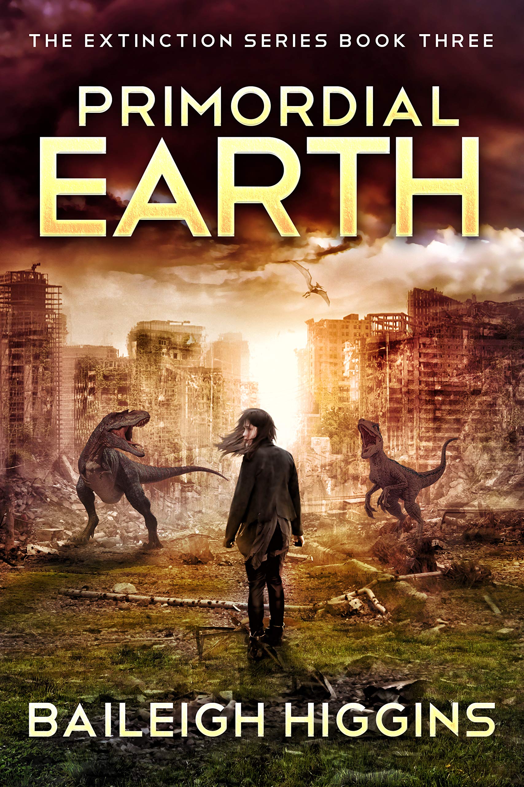 Primordial Earth: Book 3 (The Extinction Series)