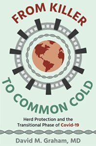 from killer to common cold: herd protection and the transitional phase of covid-19