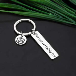 CYTING You Can Certainly Try Keychain Dungeons Gift Dungeon Master Gift RPG Gift Funny RPG Gamer Gift