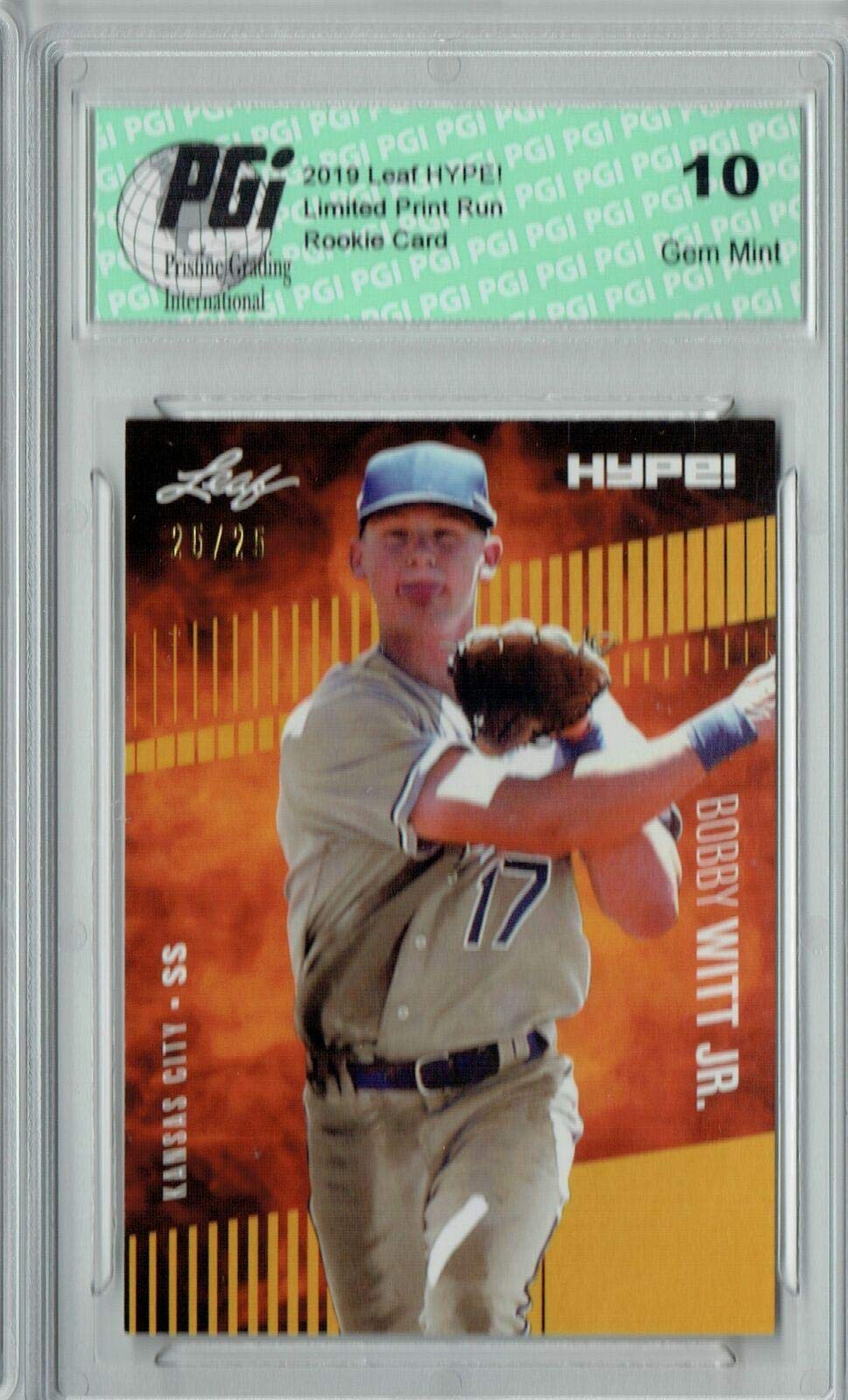 Bobby Witt Jr. 2019 Leaf HYPE! #25 SP, Only 25 Made Rookie Card PGI 10 - Baseball Slabbed Rookie Cards