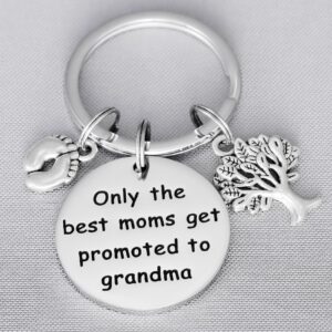 Kivosliviz Grandma to be Gifts Keychain Only The Best Moms Get Promoted to Grandma Key Chain Your Going to be a Grandma Keychain