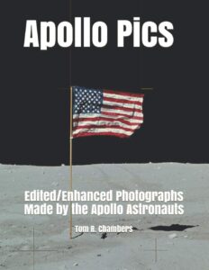 apollo pics: edited/enhanced photographs made by the apollo astronauts