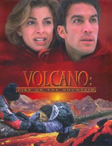 volcano: fire on the mountain