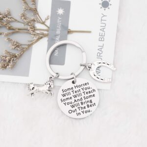 WSNANG Horse Inspirational Gift Some Horses Will Test You Teach You And Will Bring Out The Best In You Keychain Equestrian Gift for Horse Lover (Some Horses KC)