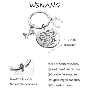 WSNANG Horse Inspirational Gift Some Horses Will Test You Teach You And Will Bring Out The Best In You Keychain Equestrian Gift for Horse Lover (Some Horses KC)