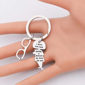 WSNANG Edna Movie Keychain I Never Look Back Darling it distracts from The Now Keychain Movie Lover Gift (keychain)