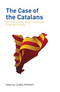 the case of the catalans: why so many catalans no longer want to be part of spain