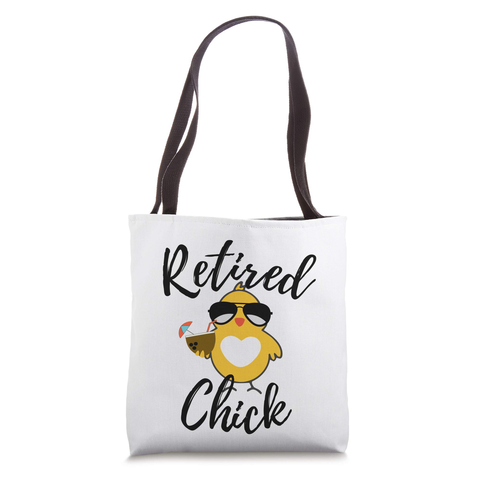 Retired Chick Funny Beach Vacation Womens Retirement Gift Tote Bag