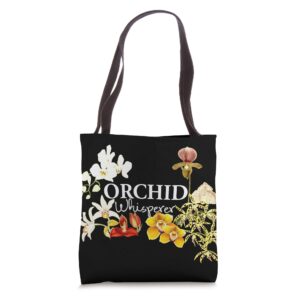 Orchid Whisperer Gift Cute I Love Orchids Tote Bag