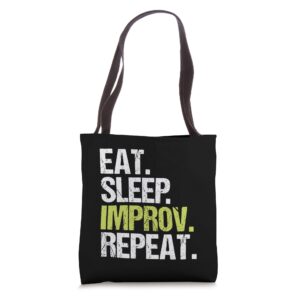 eat sleep improv repeat improvisation christmas gift tote bag