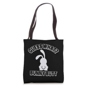 guess what bunny butt funny easter rabbit gift tote bag