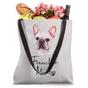 FRENCHIE Mom Cute Puppy Dog Owner FRENCH BULLDOG Gift Tote Bag