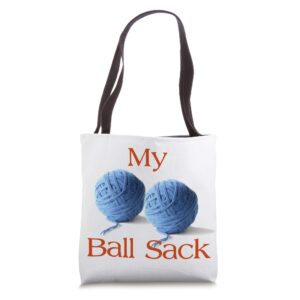 knitting gifts for knitters - my ball sack funny yarn bag tote bag