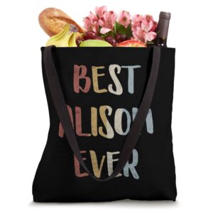 Best Alison Ever Retro Vintage First Name Gift Tote Bag