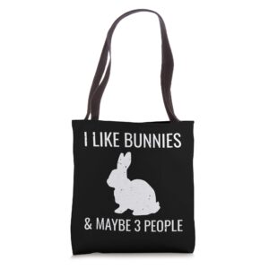 i like bunnies & maybe 3 people funny introvert bunny gift tote bag