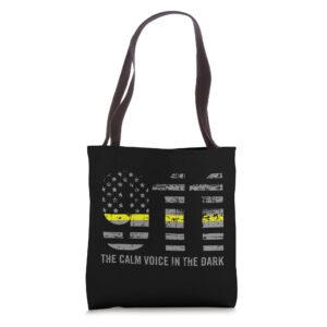 911 dispatcher calm voice in the dark tote bag