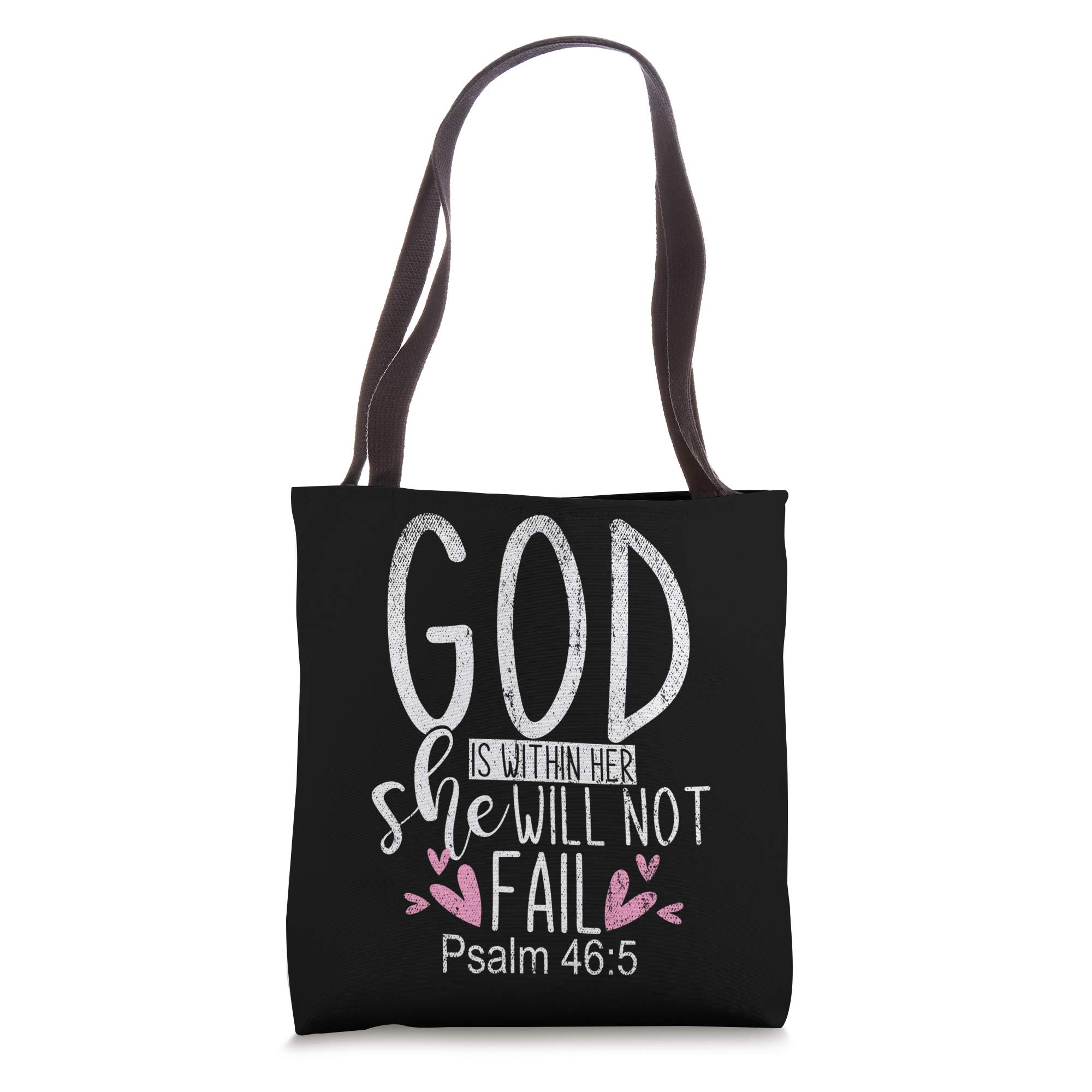 God Is Within Her She Will Not Fail Christianity Prayer Tote Bag