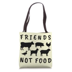 friends not food vegetarian vegan tote bag