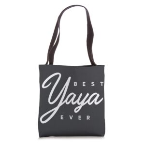 best yaya ever gift tote bag