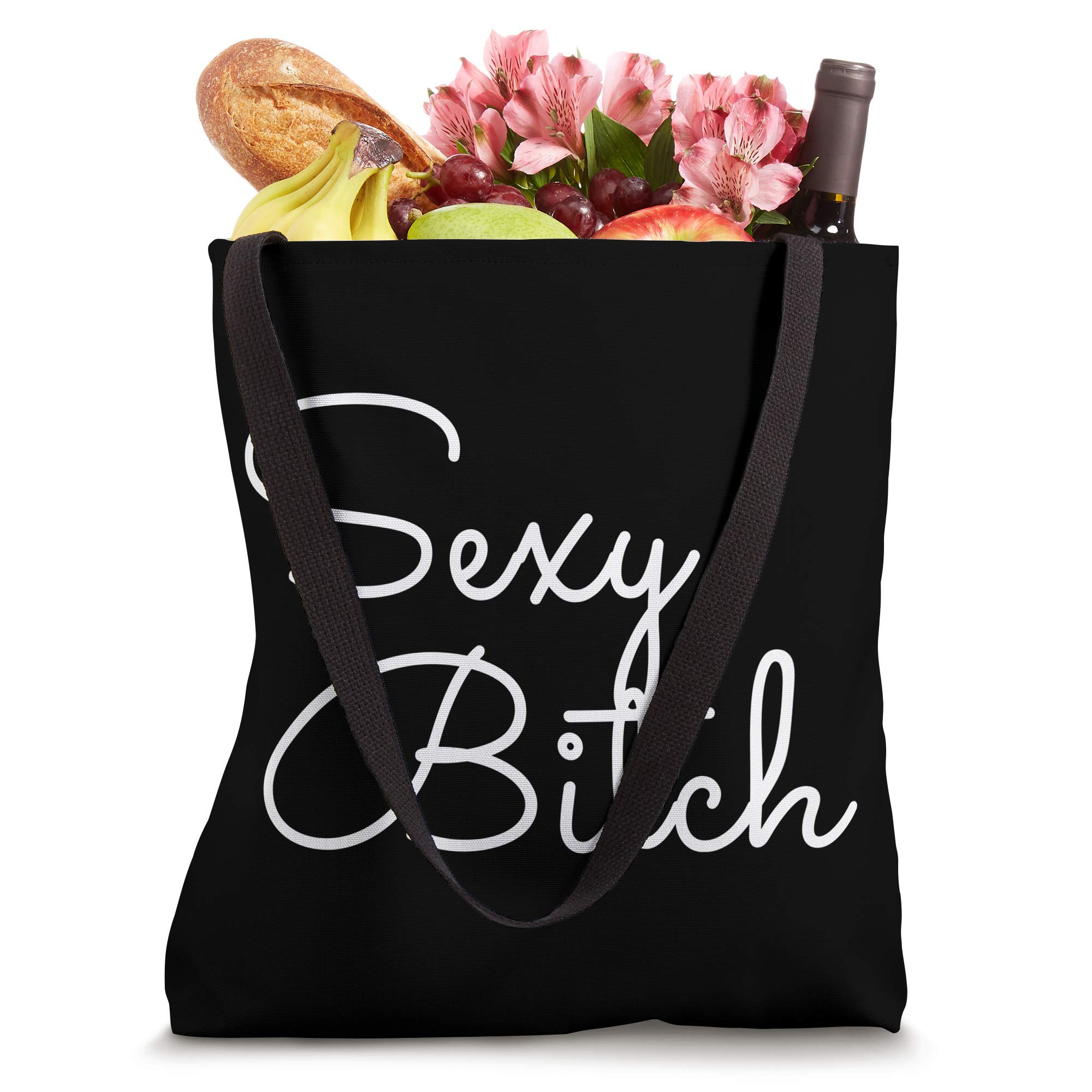 Sexy Bitch - Girly Funny Sexy Tote Bag