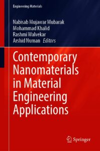 contemporary nanomaterials in material engineering applications (engineering materials)